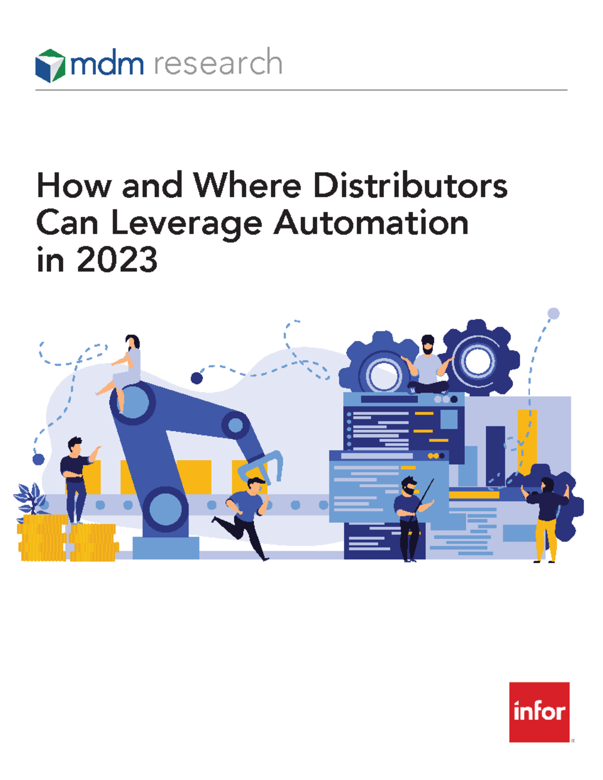 MDM-How and where distributors can leverage automation in 2023, White ...