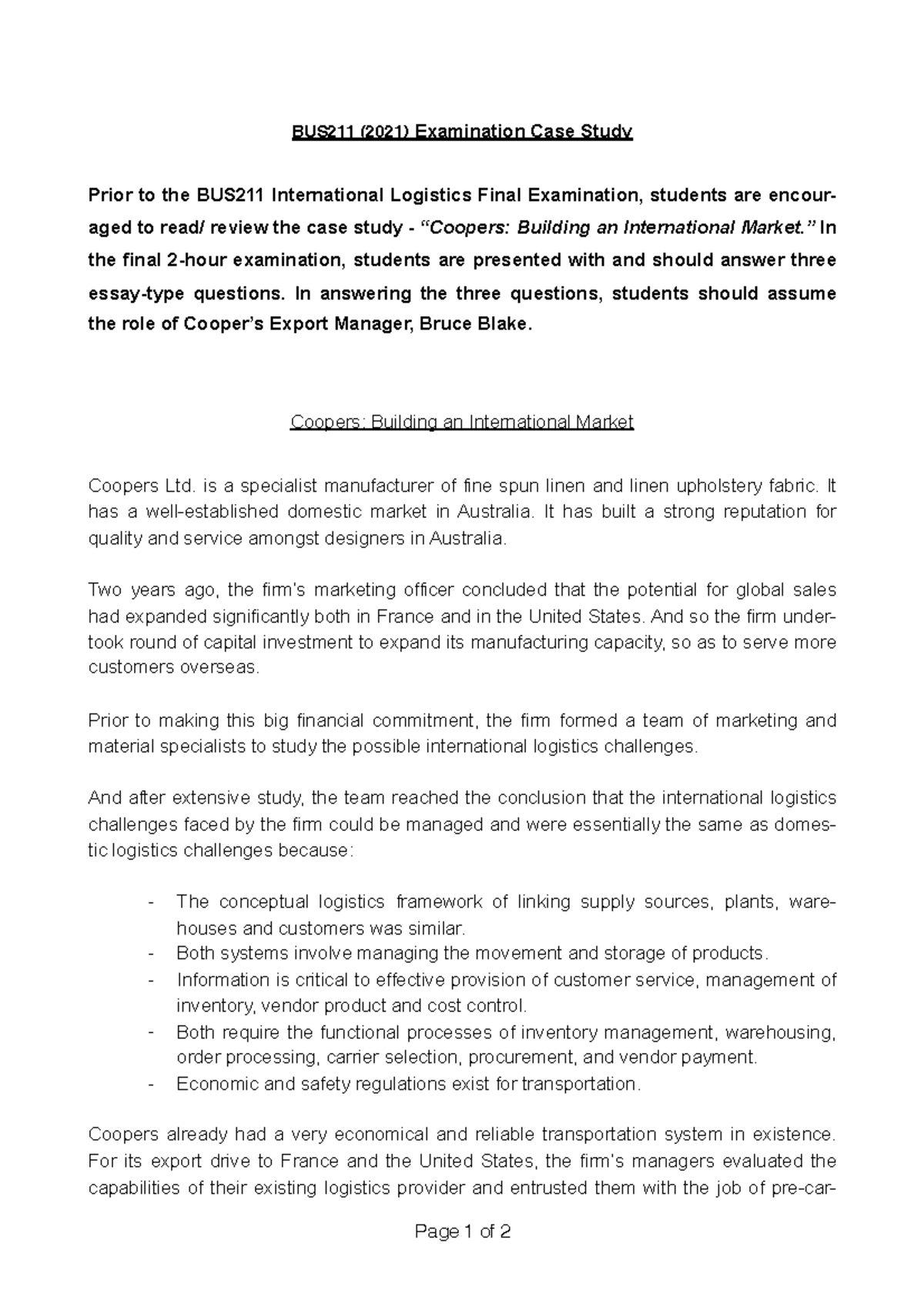 BUS211 Case Study for Final Exam 2021 - BUS211 (2021) Examination Case Study Prior to the BUS211 ...