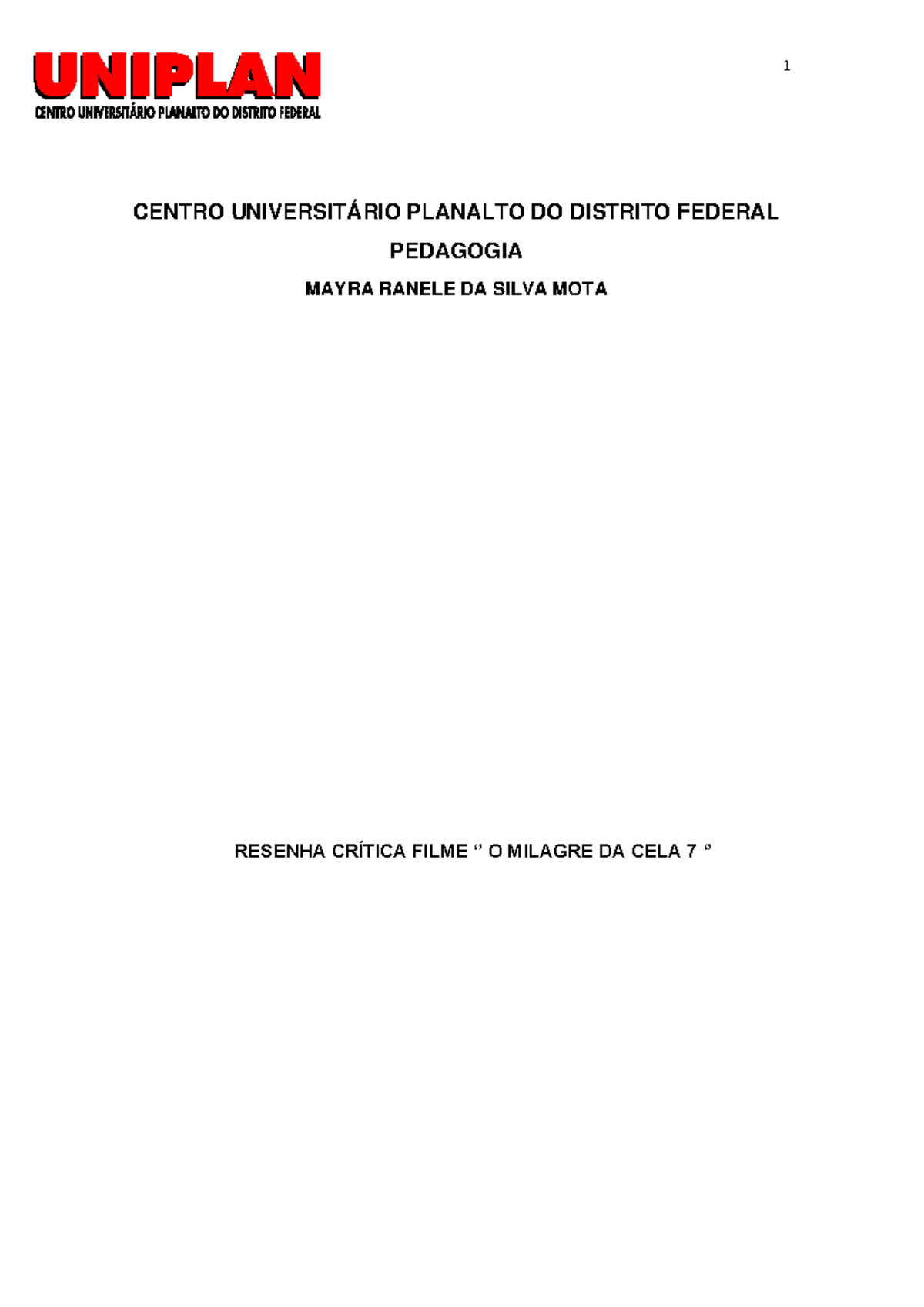 Manual PARA Trabalhos Academicos - 1 CENTRO UNIVERSITÁRIO PLANALTO DO ...