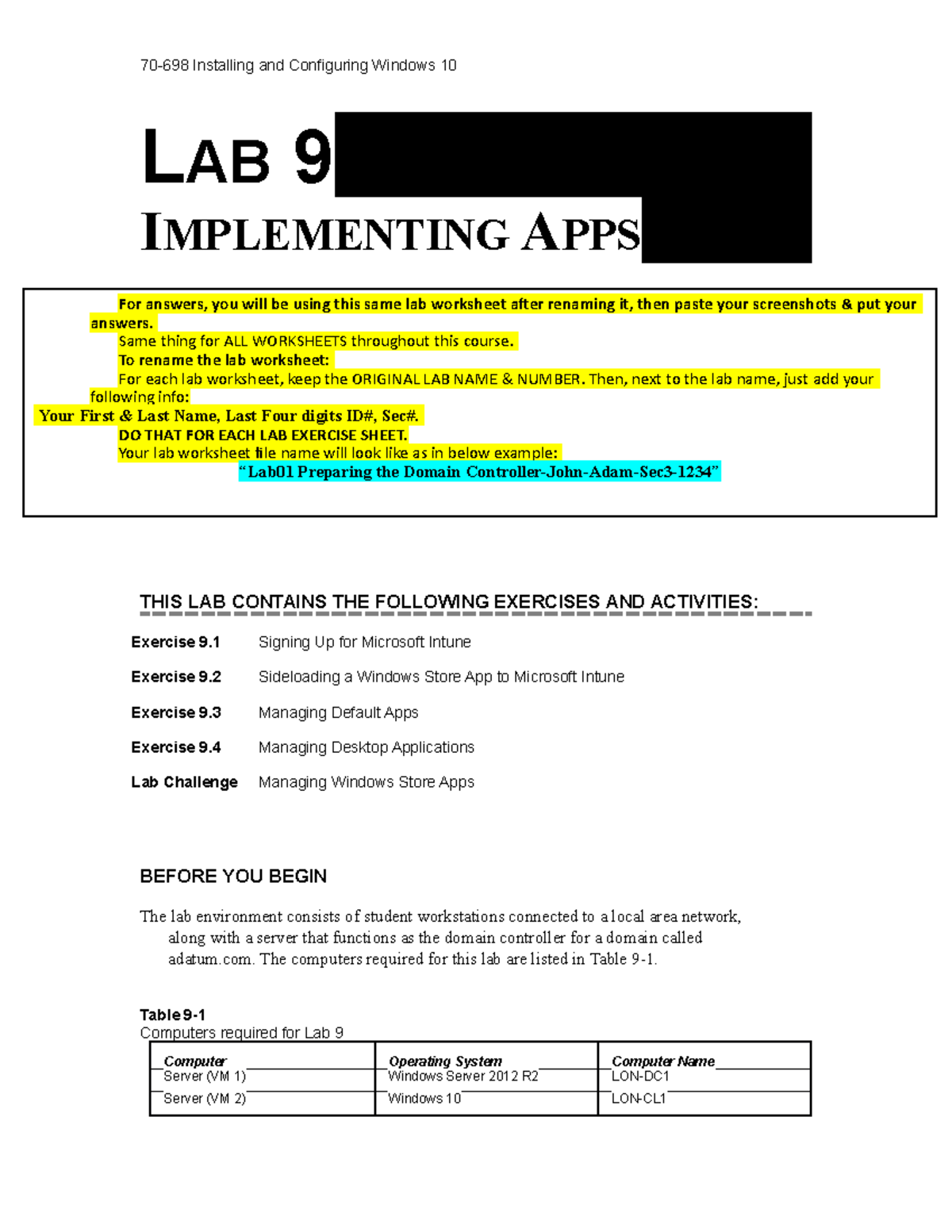 Lab09 Implementing Apps-Mustafa-Khan-Sec3-1441 - LAB 9 IMPLEMENTING APPS THIS LAB CONTAINS THE ...