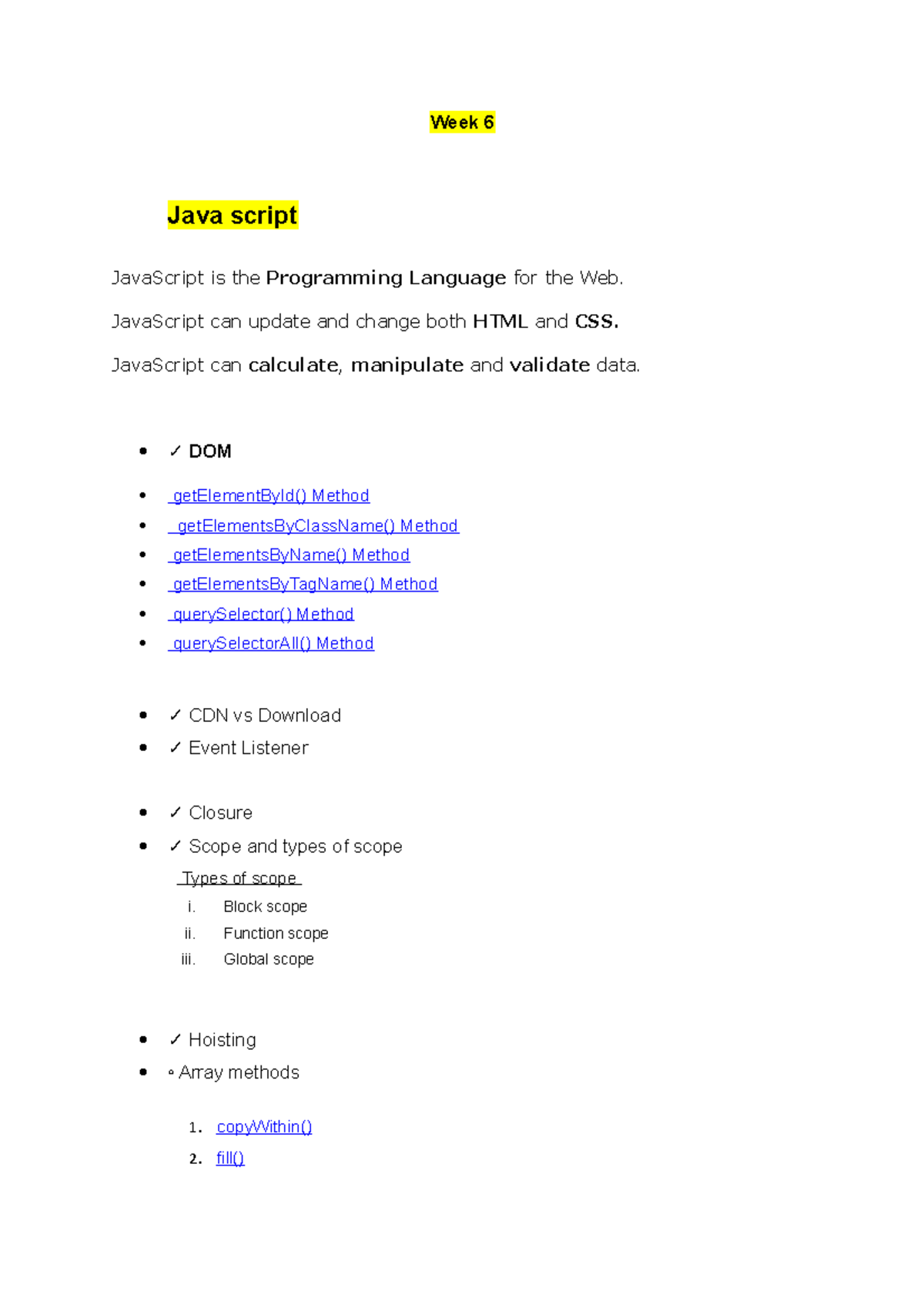 Badging - Week 6 Java script JavaScript is the Programming Language for ...
