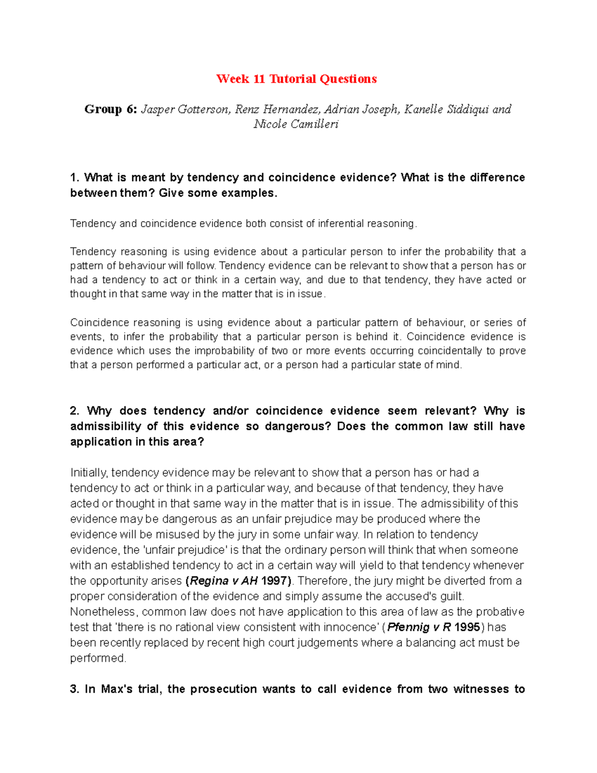 Week 11 Tutorial Questions - Week 11 Tutorial Questions Group 6: Jasper ...