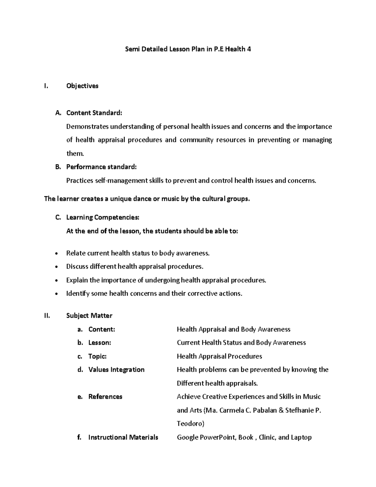 Semi Detailed Lesson Plan PE - Objectives A. Content Standard ...