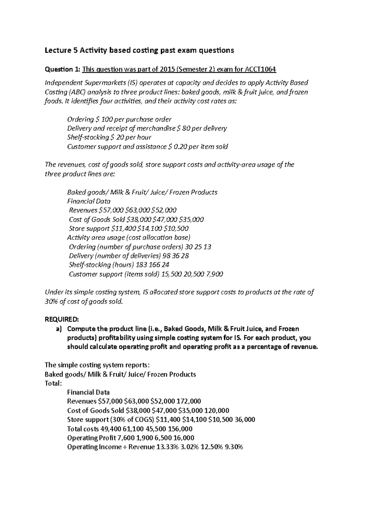 Topic 5 Homework practice questions - Lecture 5 Activity based costing ...