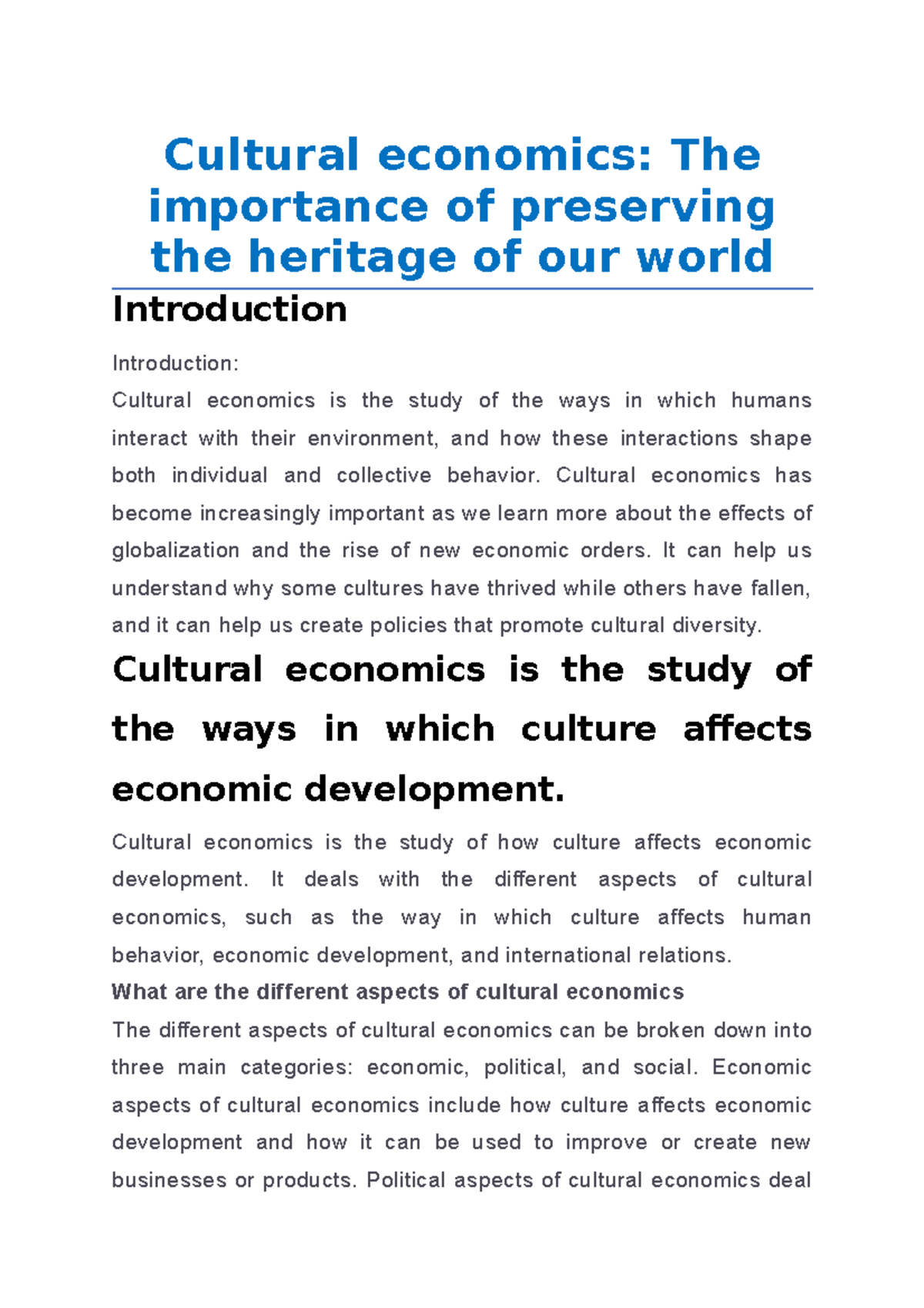 Cultural economics, The importance of preserving the heritage of our ...
