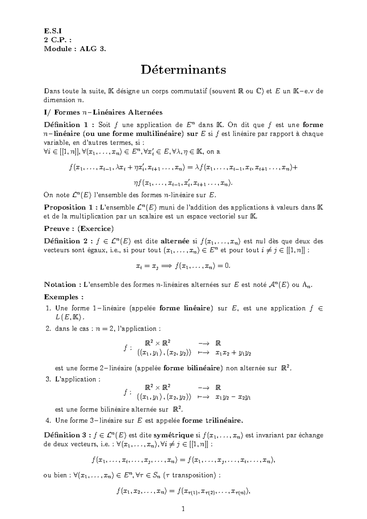 3- cours determinants - E.S 2 C. : Module : ALG 3. D ́eterminants Dans toute la suite, K d ...