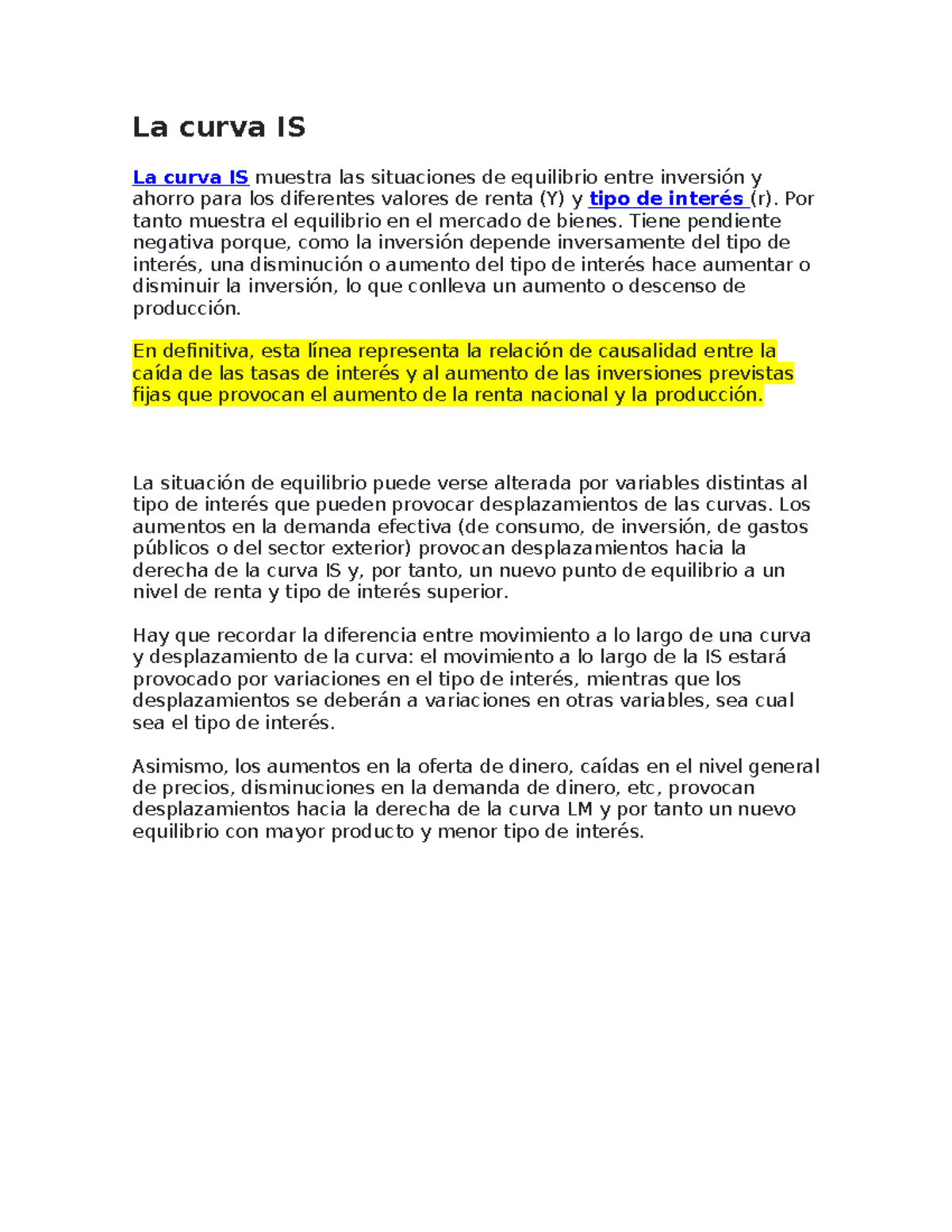 La curva IS - ... - La curva IS La curva IS muestra las situaciones de ...