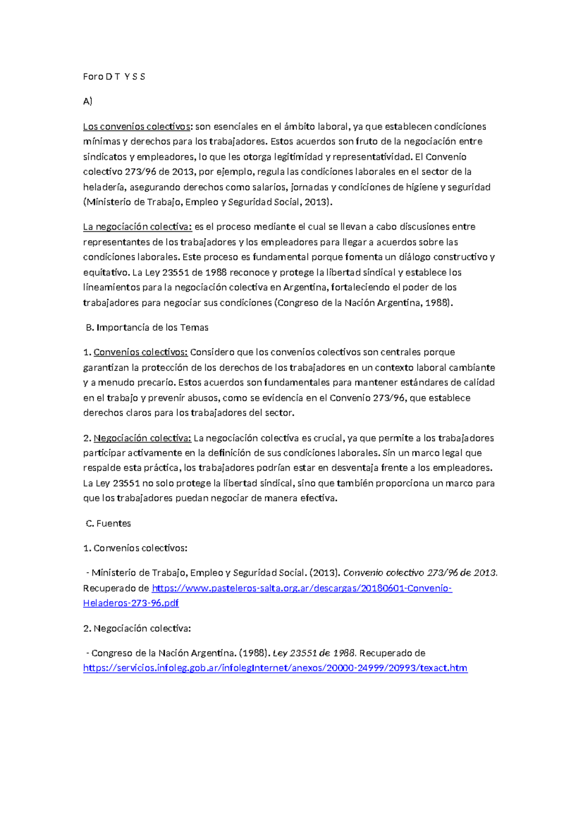 Foro tp3 d d t y ss - Foro tp3 d d t y ss - Foro D T Y S S A) Los convenios colectivos: son ...