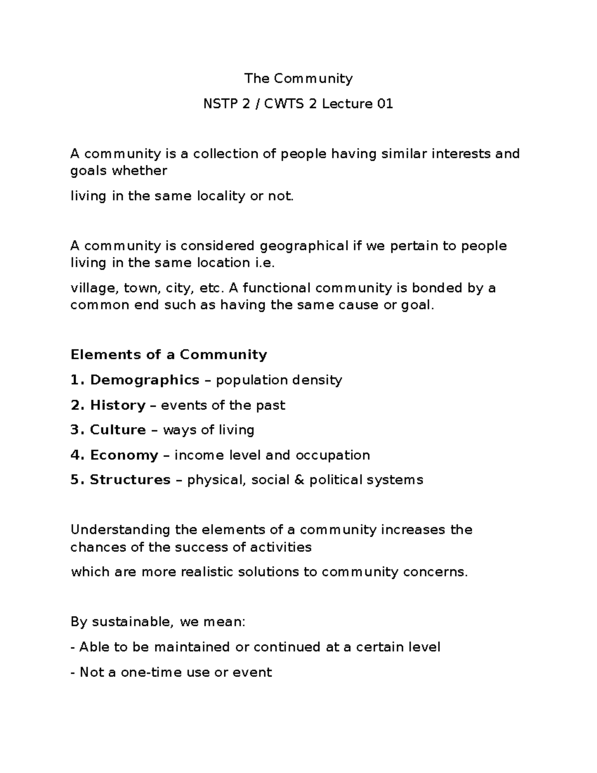 The community - The Community NSTP 2 / CWTS 2 Lecture 01 A community is ...