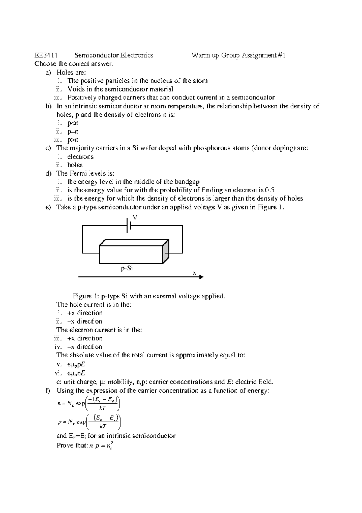 EE3311 Intro Assignment - a) Holes are: i. The positive particles in ...