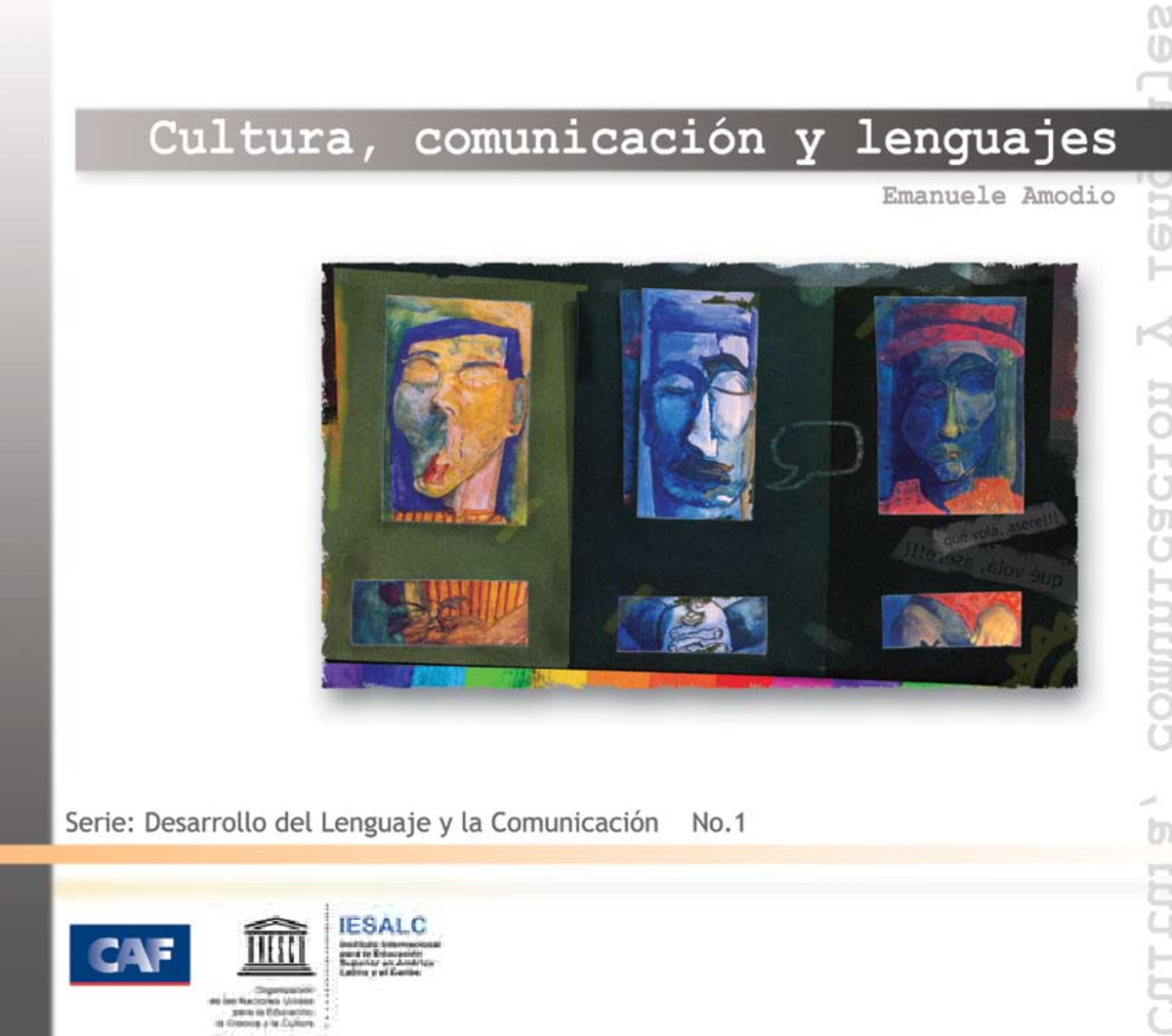 3. Cultura Comunicación Y Lenguajes Emanuele Amodio - “Los hombres no se hacen en el silencio ...