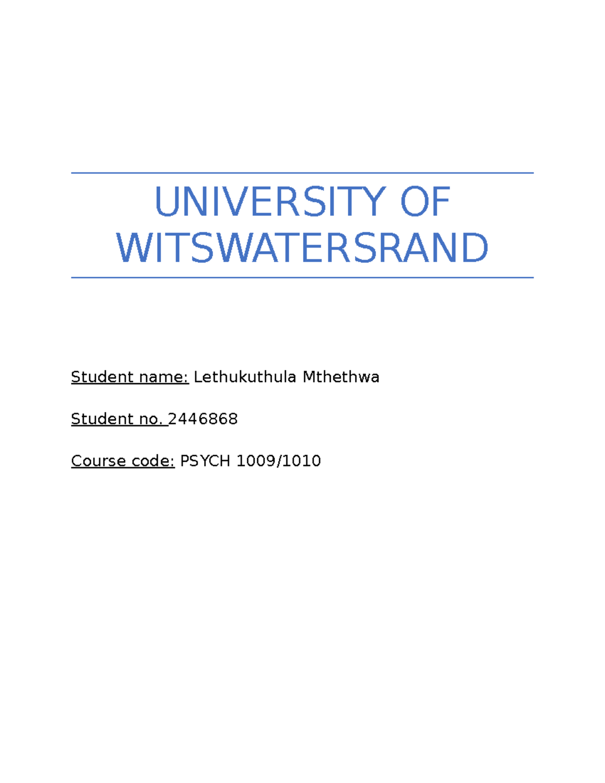 Psychology brain assignment - UNIVERSITY OF WITSWATERSRAND Student name ...