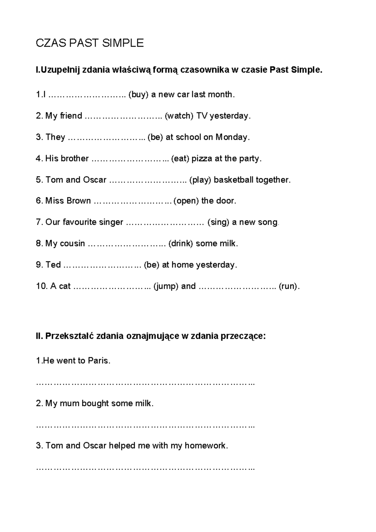 PAST Simple exercises pdf - CZAS PAST SIMPLE Iłnij zdania właściwą ...