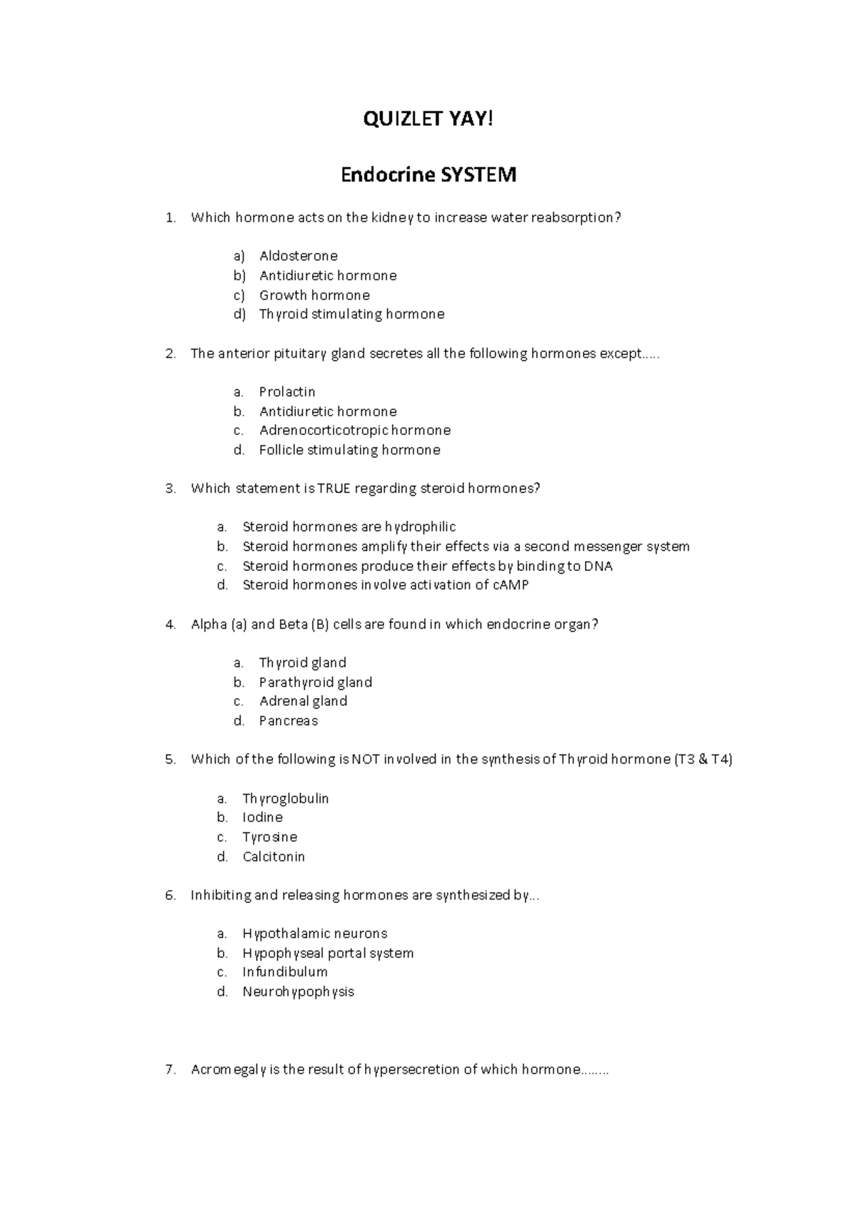 Quiz 2019, questions - Warning: TT: undefined function: 32 QUIZLET YAY! Endocrine SYSTEM Which ...