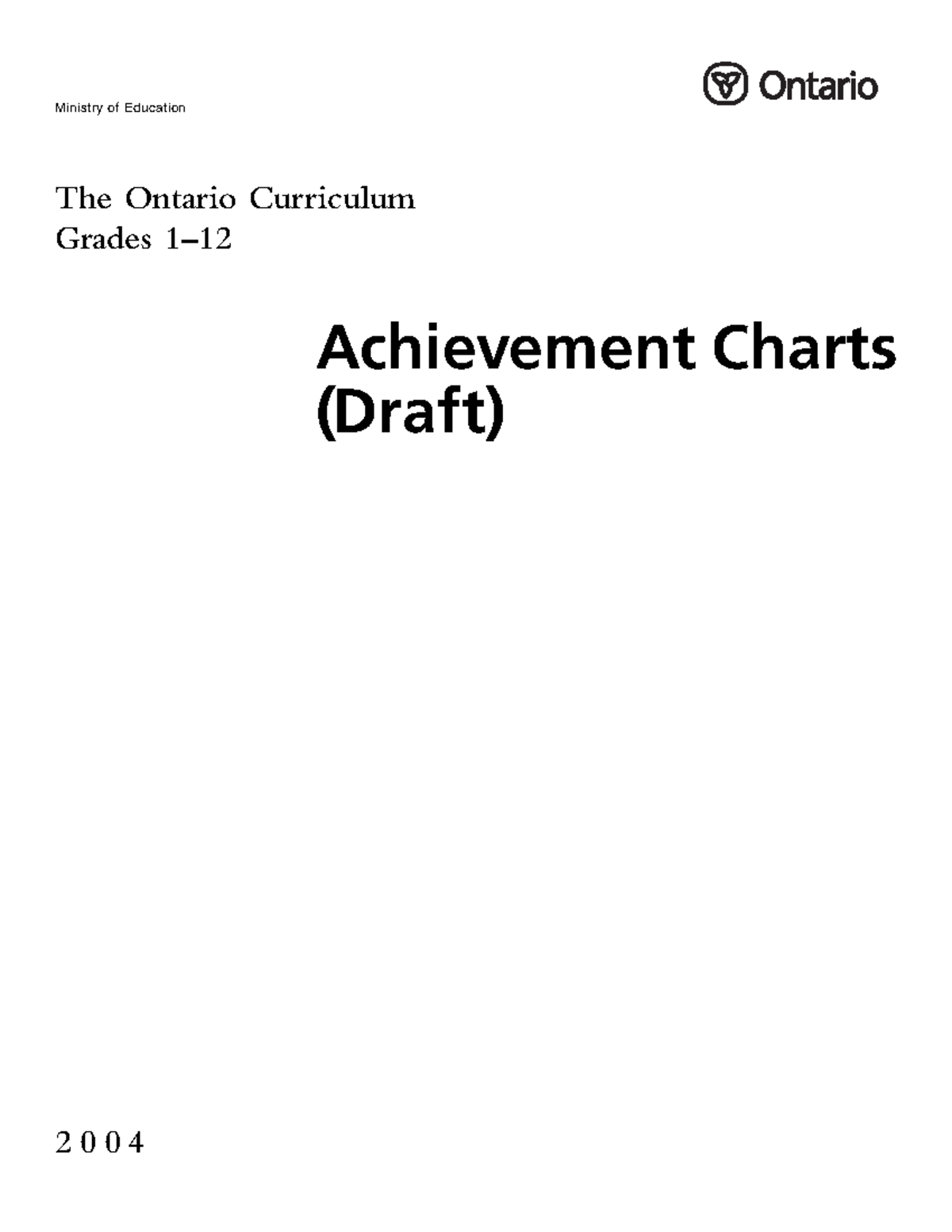 Achievement Chart Gr1-8 - Ministry of Education 2 0 0 4 The Ontario ...