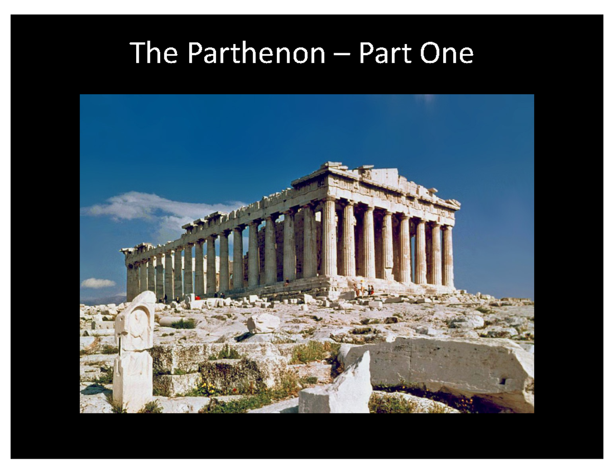 2018 parthenon day 1 - lecture notes - The Parthenon – Part One Before ...