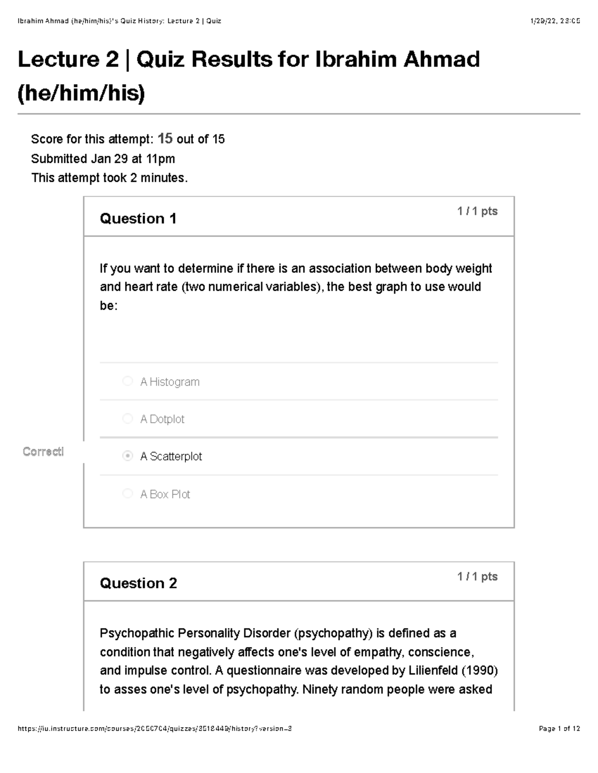 Quiz History: Lecture 2 Quiz - Lecture 2 | Quiz Results for Ibrahim Ahmad (he/him/his) Score for ...