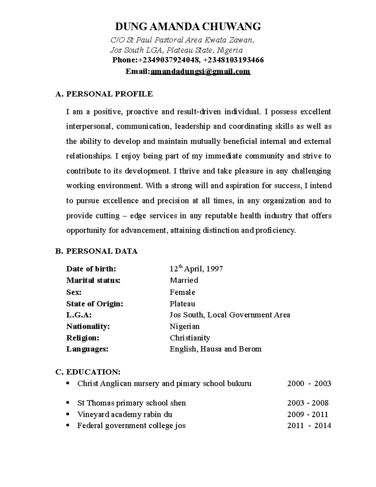 DUNG Amanda Chuwang - her CV - DUNG AMANDA CHUWANG C/O St Paul Pastoral ...