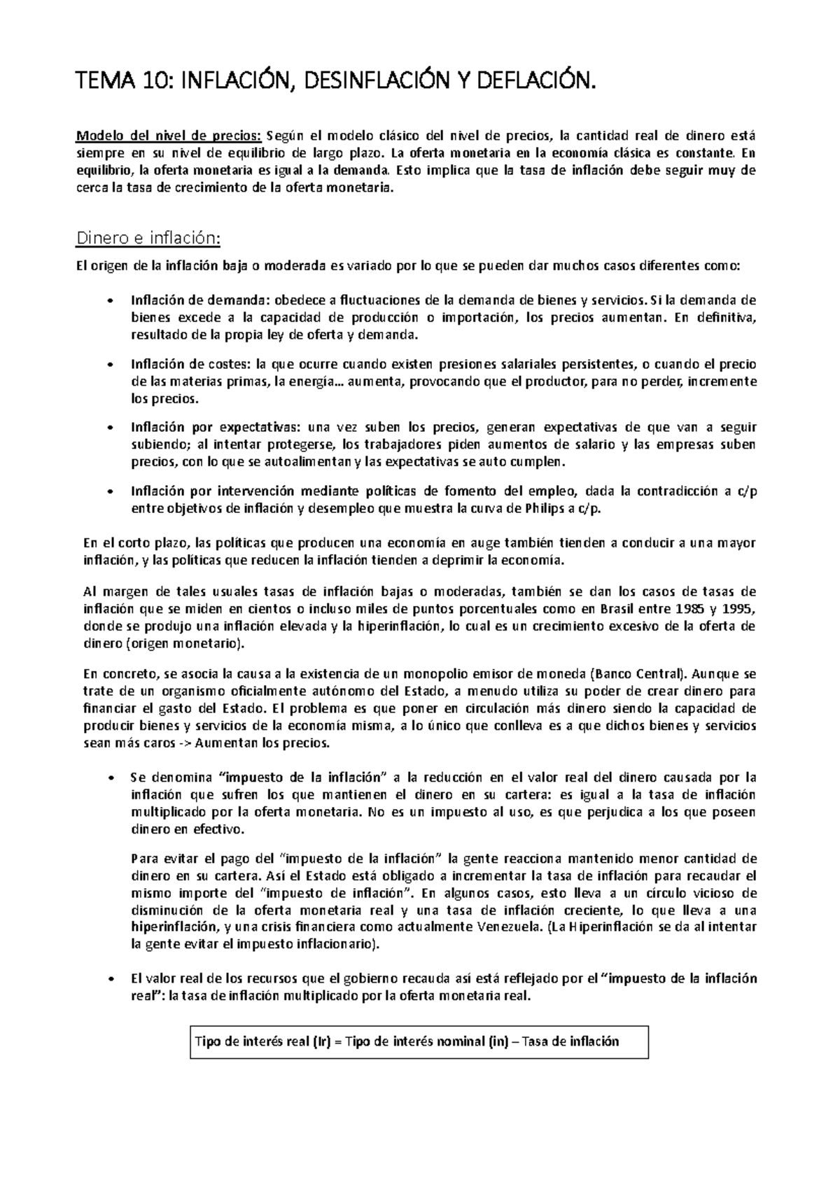 TEMA 10 MACRO INFLACIÓN - Tipo de interés real (Ir) = Tipo de interés nominal (in) – Tasa de ...