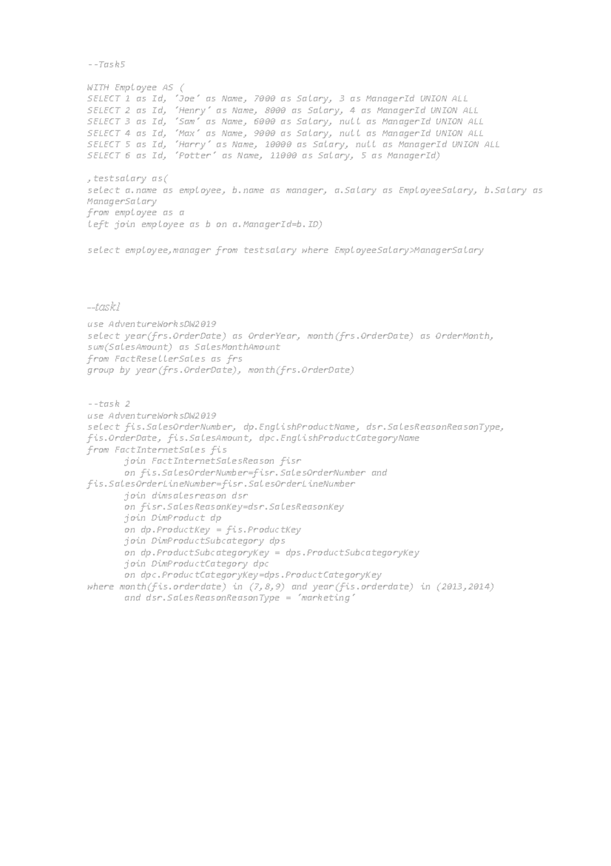 Midterm - some stnpid sql codes -Task WITH Employee AS ( SELECT 1 as Id ...