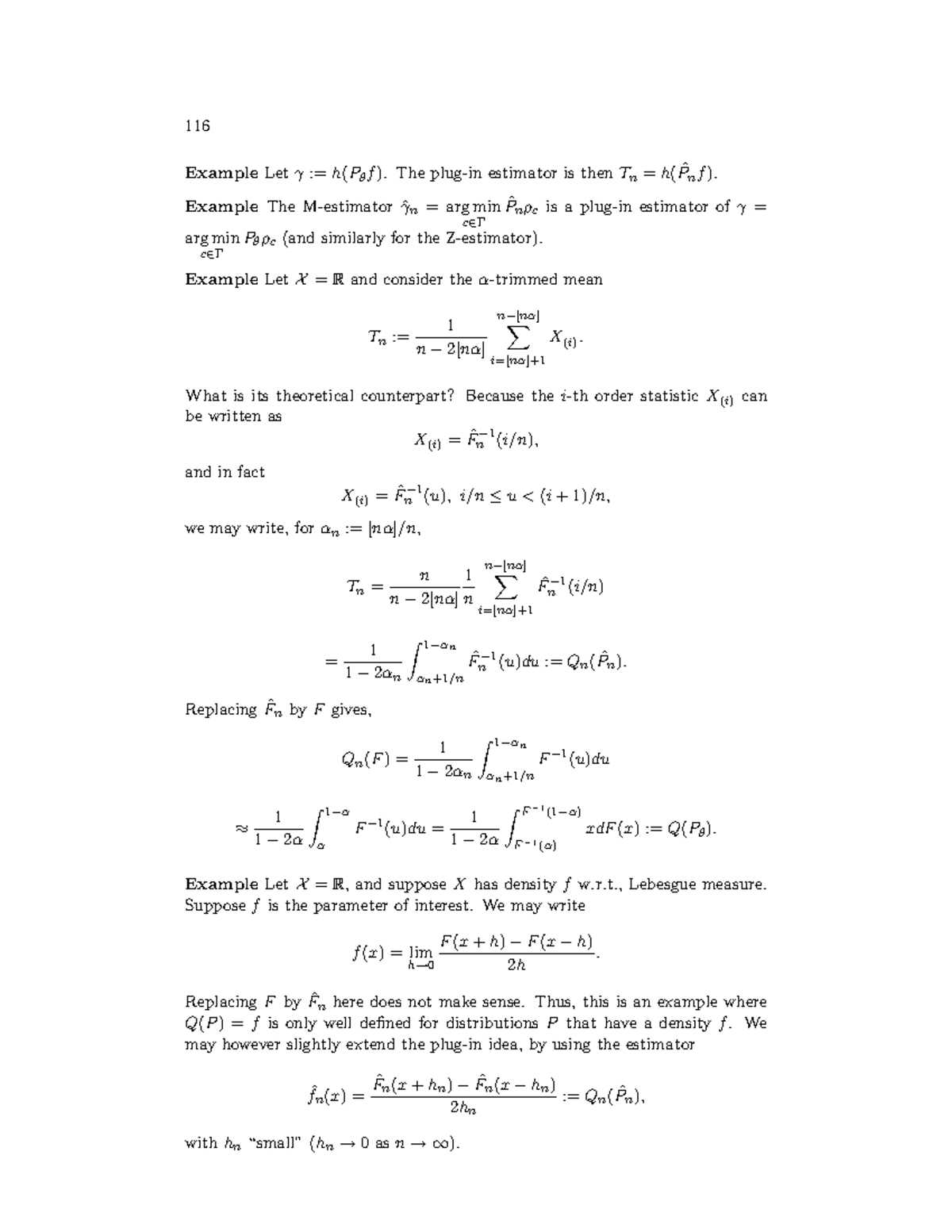Mathematical Statistics-35 - 116 Example Let γ := h(Pθf ). The plug-in ...