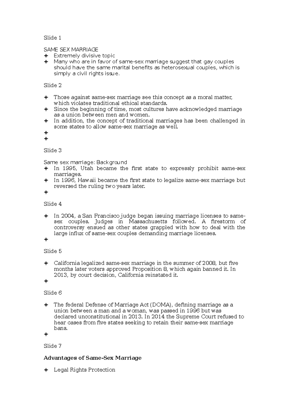 Gender AND Society 3 - Slide 1 SAME SEX MARRIAGE Extremely divisive ...