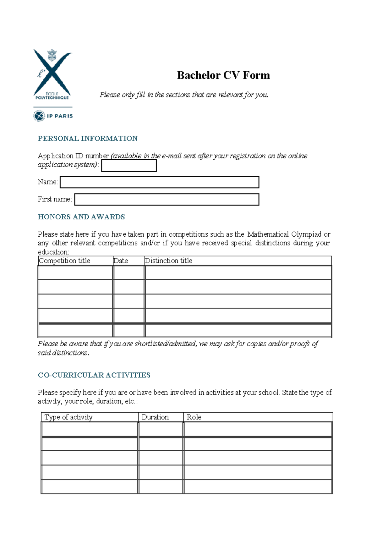 Ecole Polytechnique - Bachelor CV - Bachelor CV Form Please only fill in the sections that are ...
