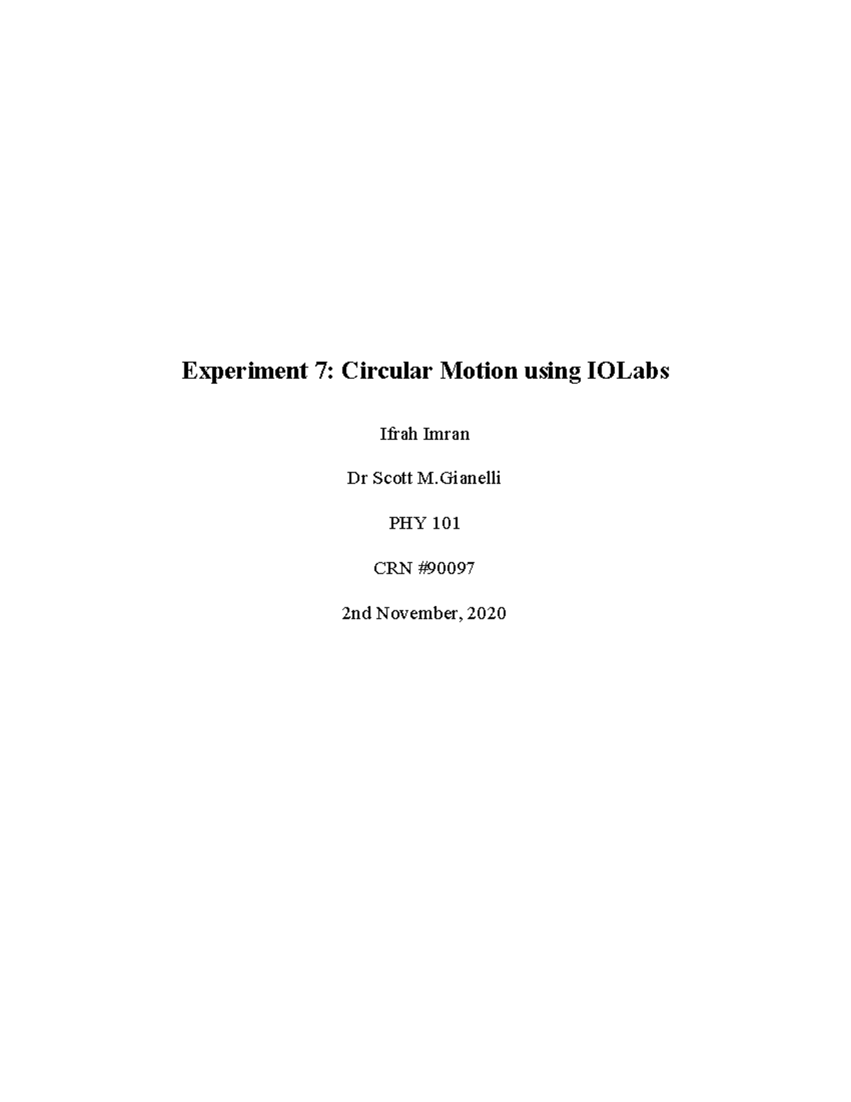 Lab 7 Circular motion - Experiment 7: Circular Motion using IOLabs ...