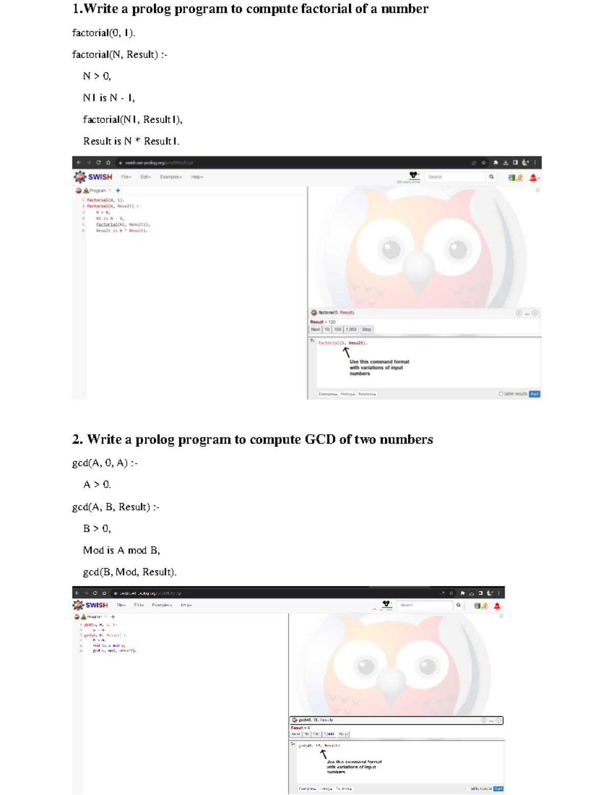EE594 AI Lab - 1 a prolog program to compute factorial of a number factorial(0, 1). factorial(N ...