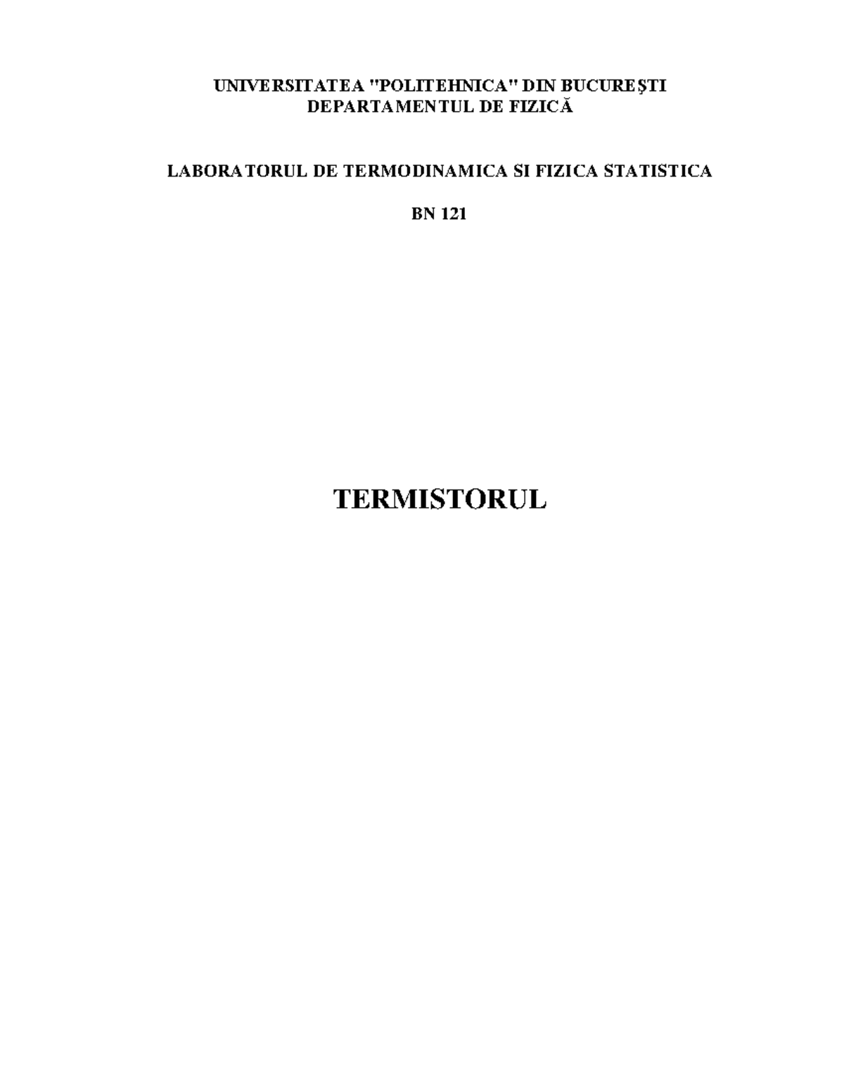 Termistorul - Fhhj - UNIVERSITATEA "POLITEHNICA" DIN BUCUREŞTI ...