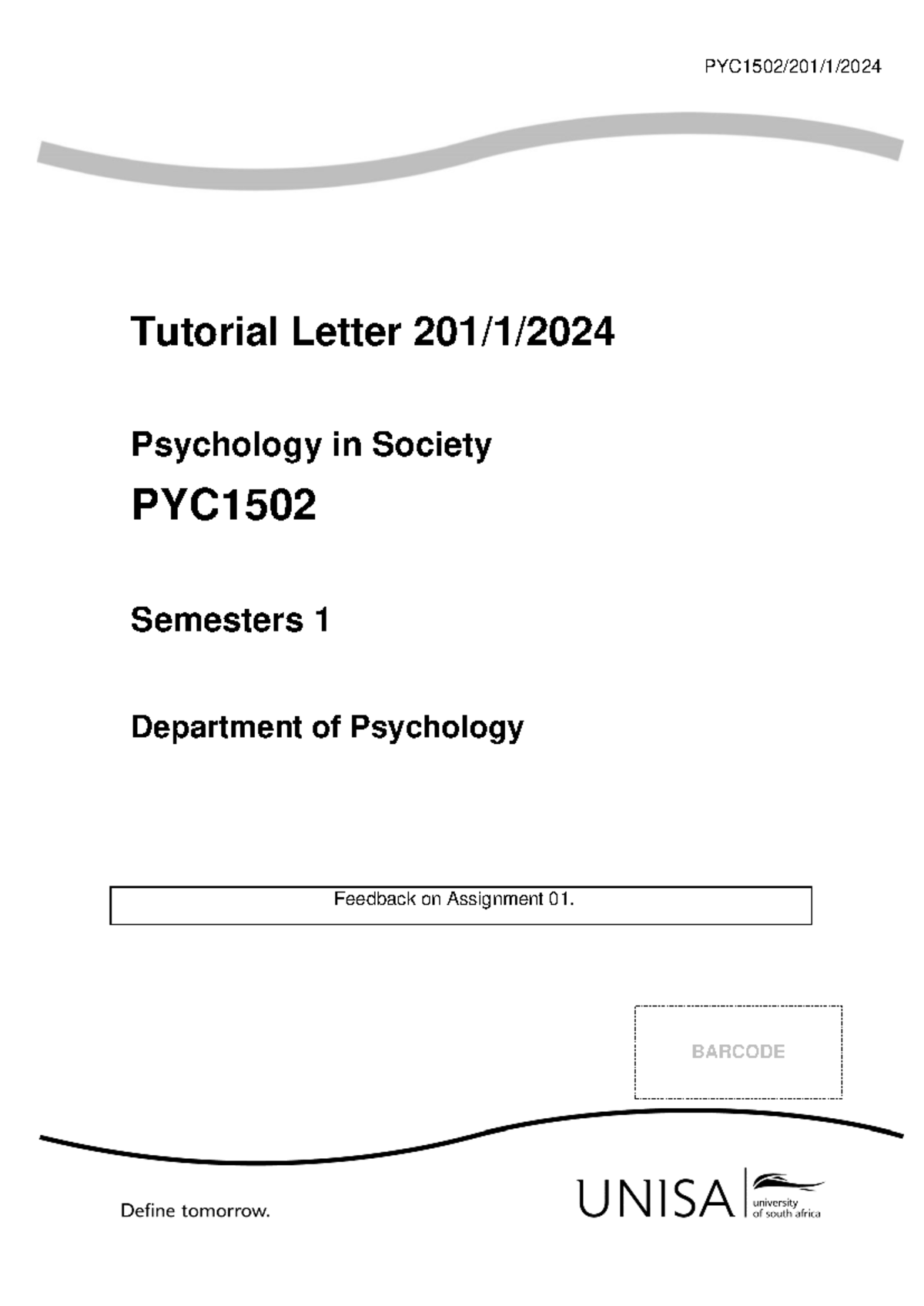 PYC1502 2024 TL 201 S1 - PYC15 02 / 201 / 1 / 2024 Tutorial Letter 2 01 ...
