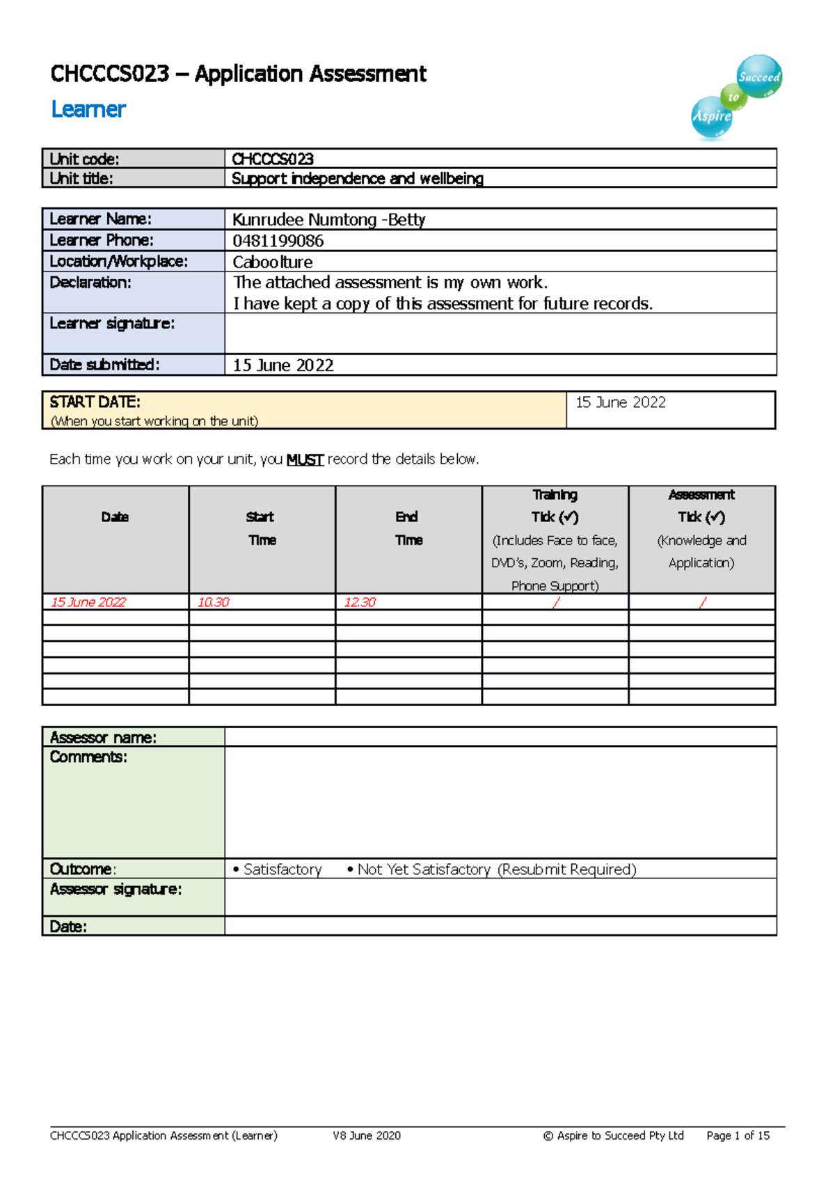 Chcccs 023 - Application Learner.v8.1 - CHCCCS 023 – Application Assessment Learner Unit code ...