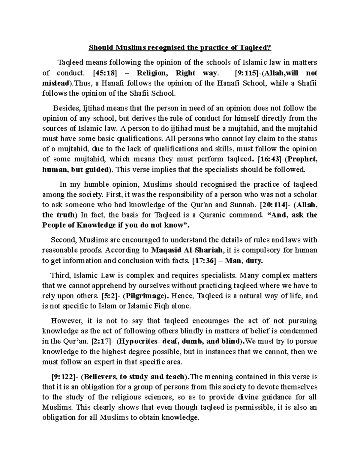 Taqleed - Grade: A - Should Muslims recognised the practice of Taqleed ...