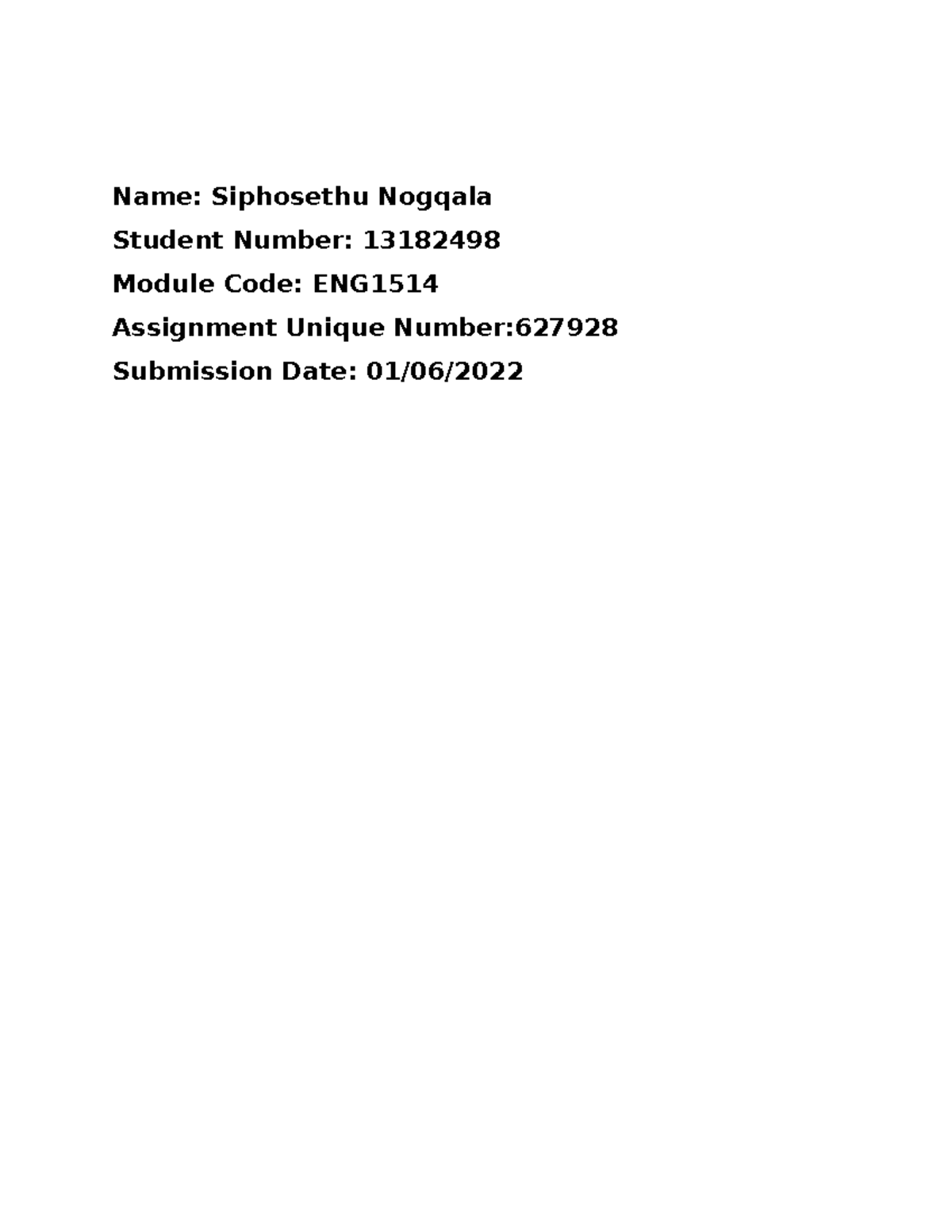 ENG1514 Assignment 2 - Name: Siphosethu Nogqala Student Number: Module Code: ENG Assignment ...