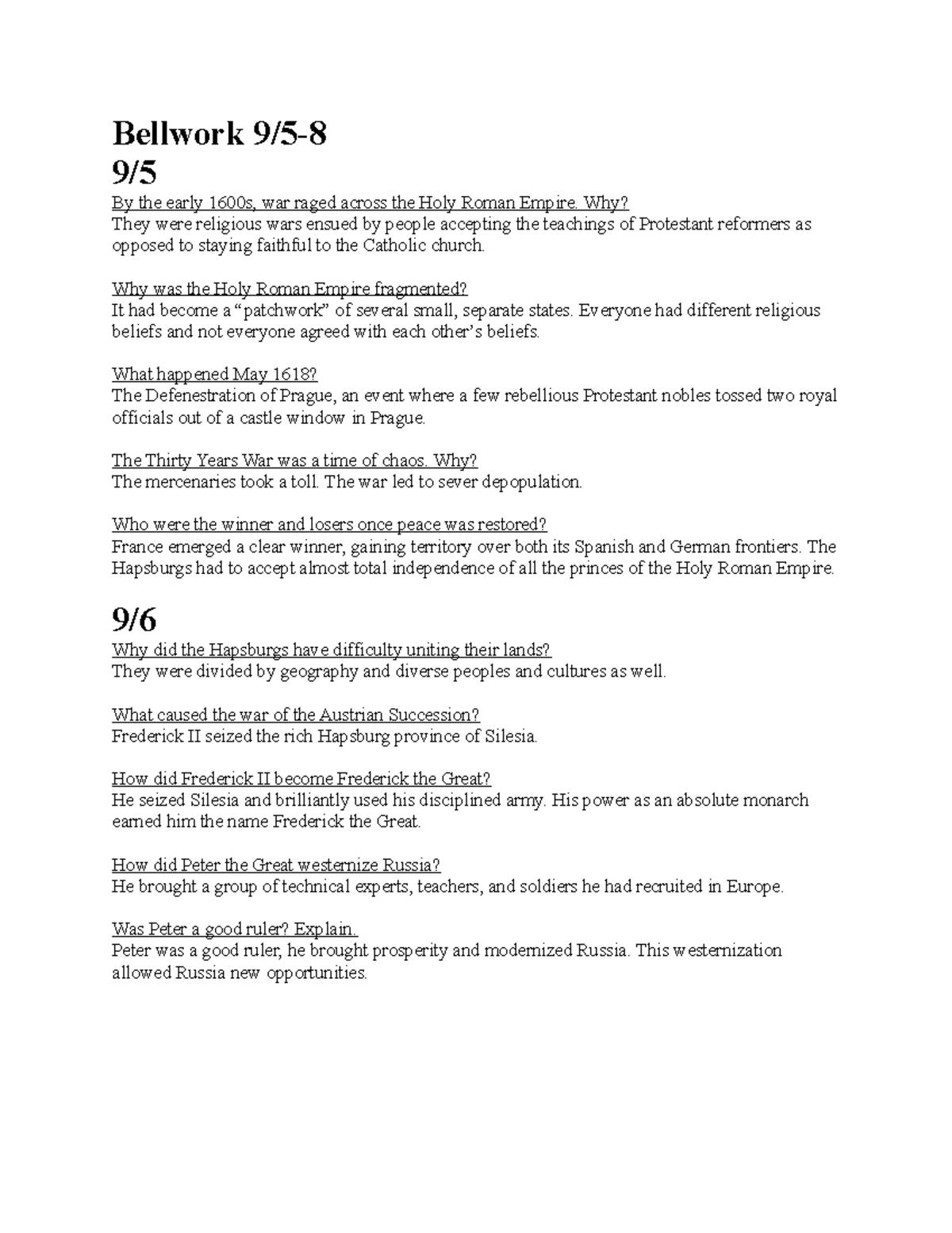 Bellwork 9:5-8 - Bellwork 9/5- 9/ By the early 1600s, war raged across ...