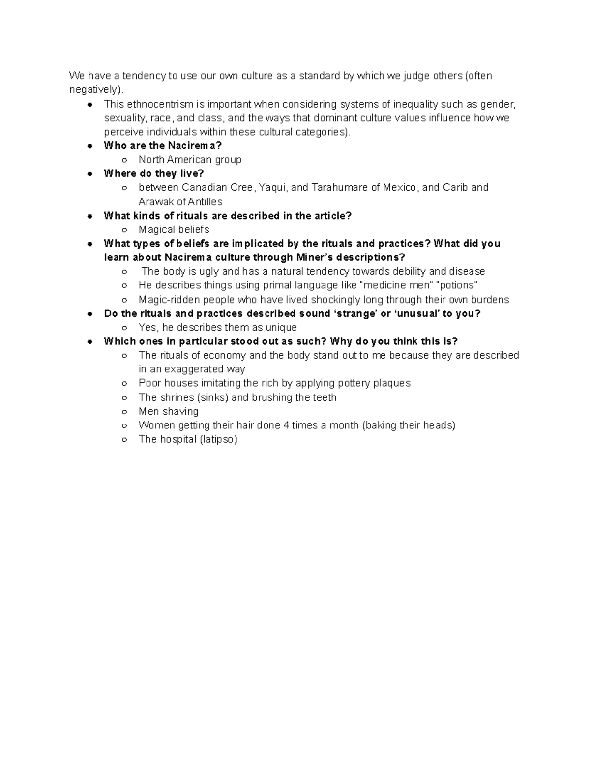 Soc - Week 5 - Nacirema - We have a tendency to use our own culture as ...