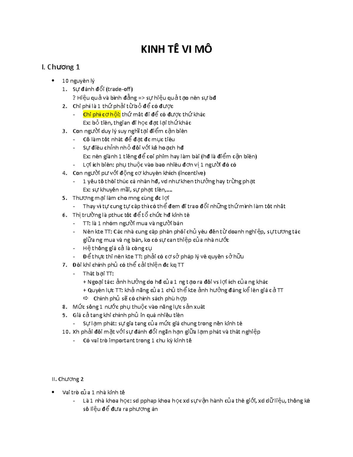 KINH TẾ VI MÔ - ktvm - KINH TẾẾ VI MÔ I. Ch ương 1 10 nguyên lý 1. S ự đánh đ ổi (trade-off ...