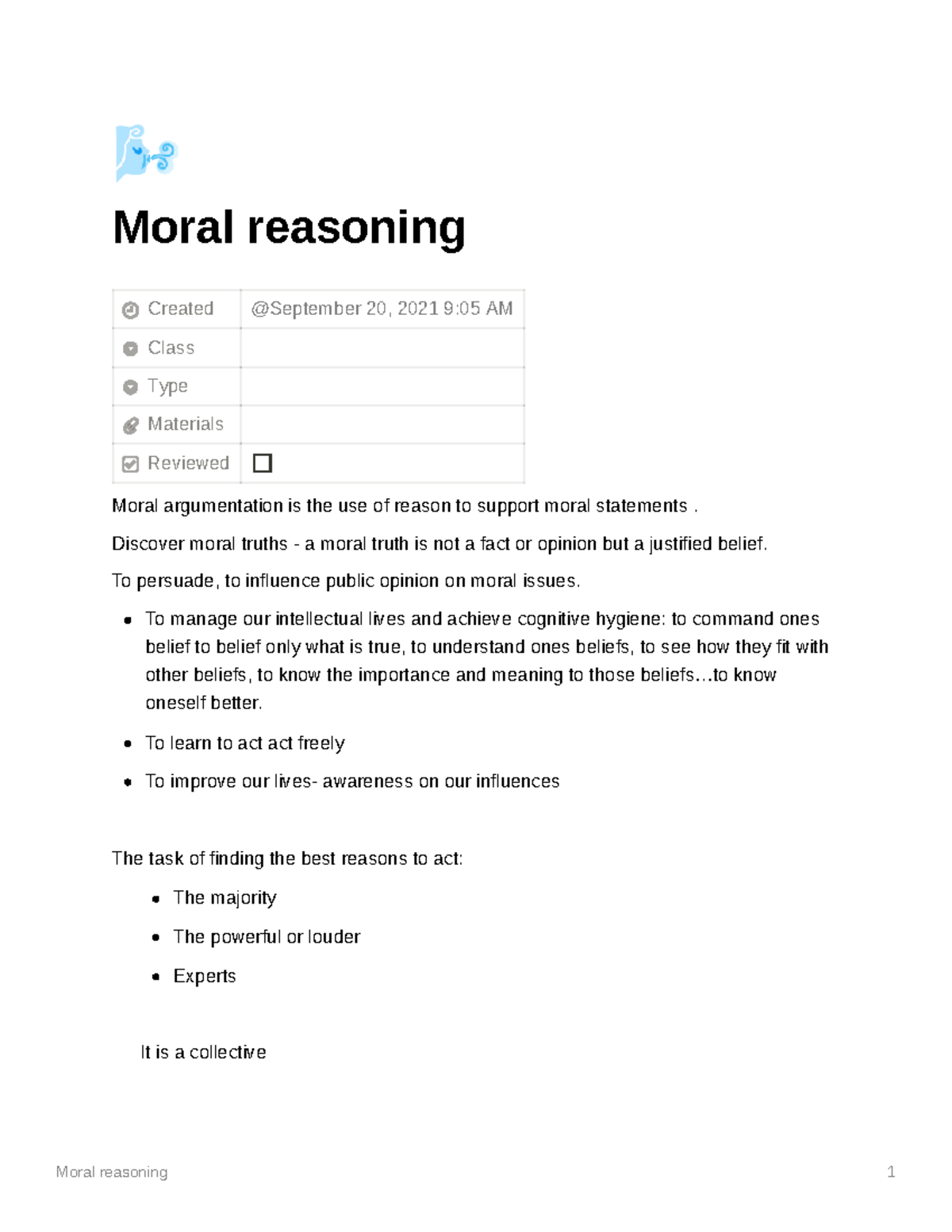 Moral reasoning - Discover moral truths - a moral truth is not a fact ...