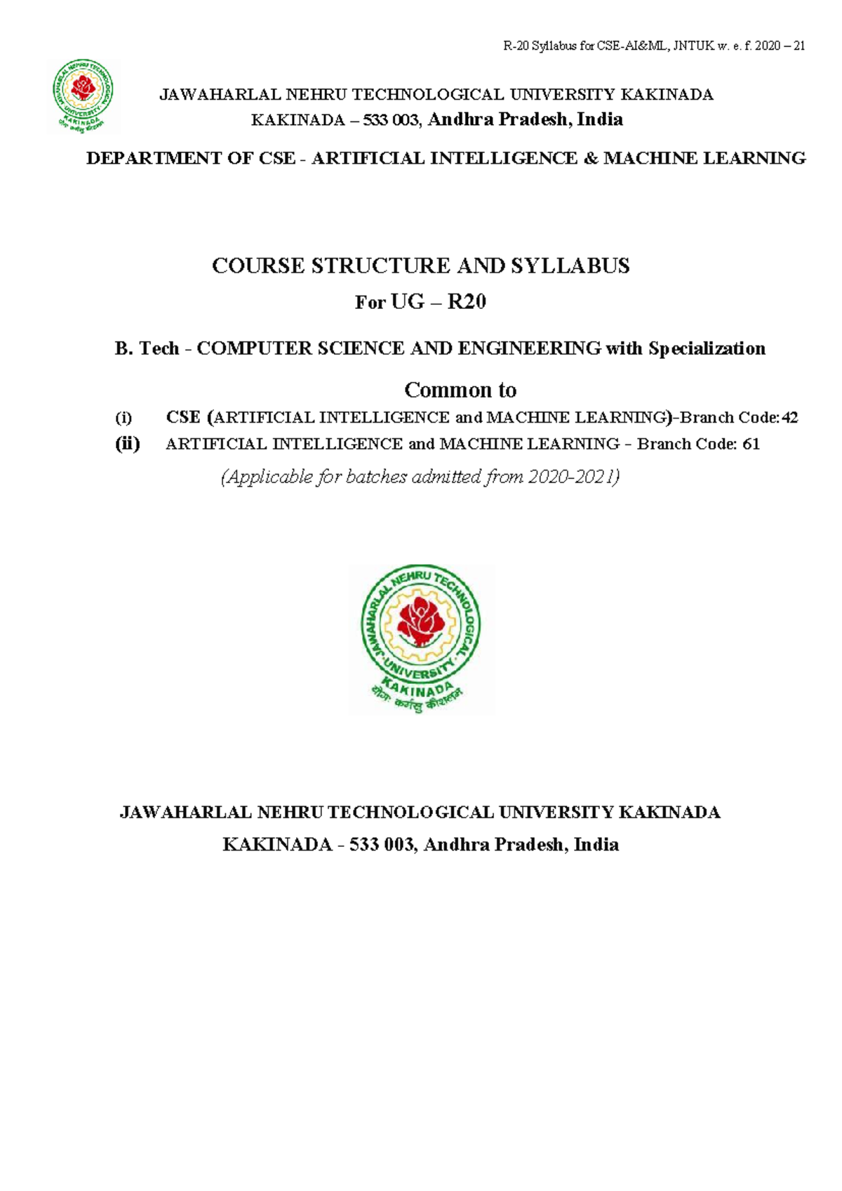 CSE - AI & ML R20 IV Years Course Structure - JAWAHARLAL NEHRU TECHNOLOGICAL UNIVERSITY KAKINADA ...