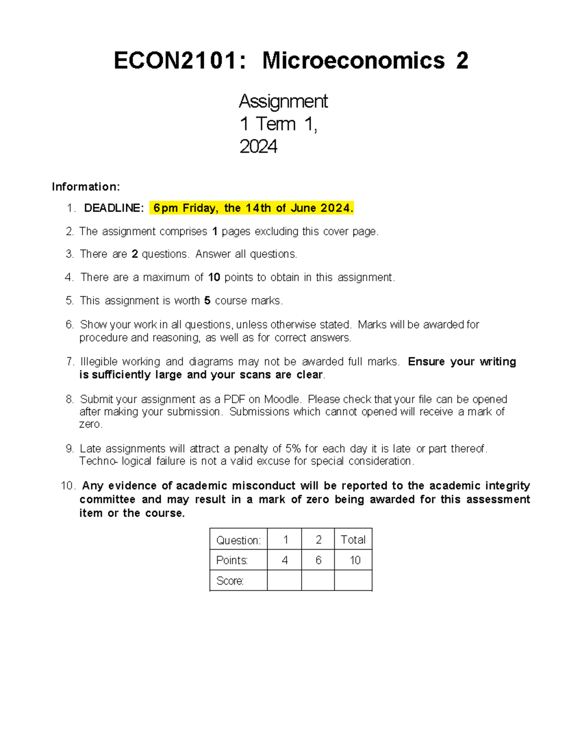 ECON2101 A1 24T2 - Assignment 1 - ECON2101: Microeconomics 2 Assignment 1 Term 1, 2024 ...