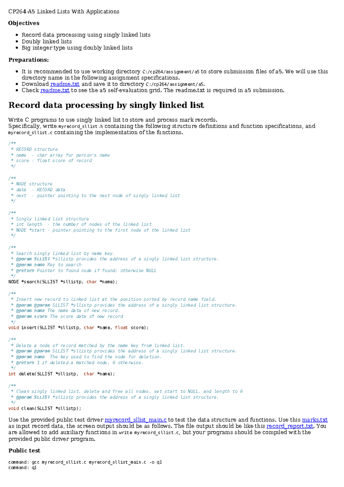 CP264 ASSIGNMENT 5 - CP264-A5 Linked Lists With Applications Objectives Record data processing ...