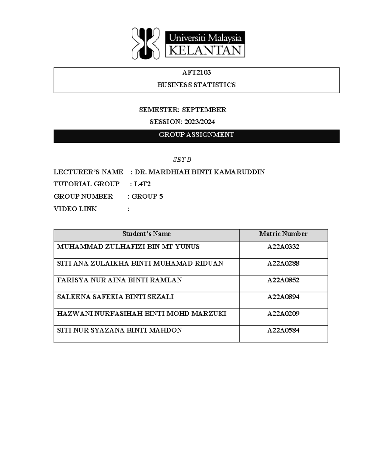 Group 5 Report - AFT BUSINESS STATISTICS SEMESTER: SEPTEMBER SESSION ...
