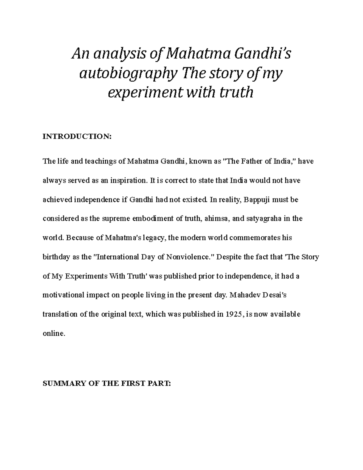 An analysis of Mahatma Gandhi’s autobiography The story of my ...