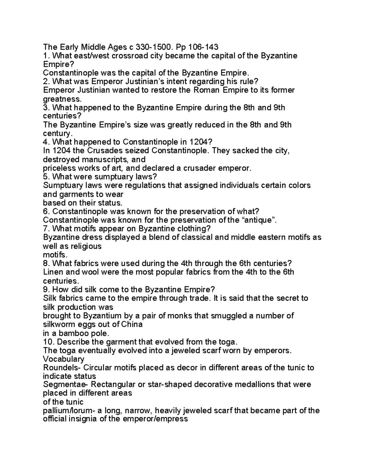 The Early Middle Ages c 330-1500 - Pp 106- What east/west crossroad ...