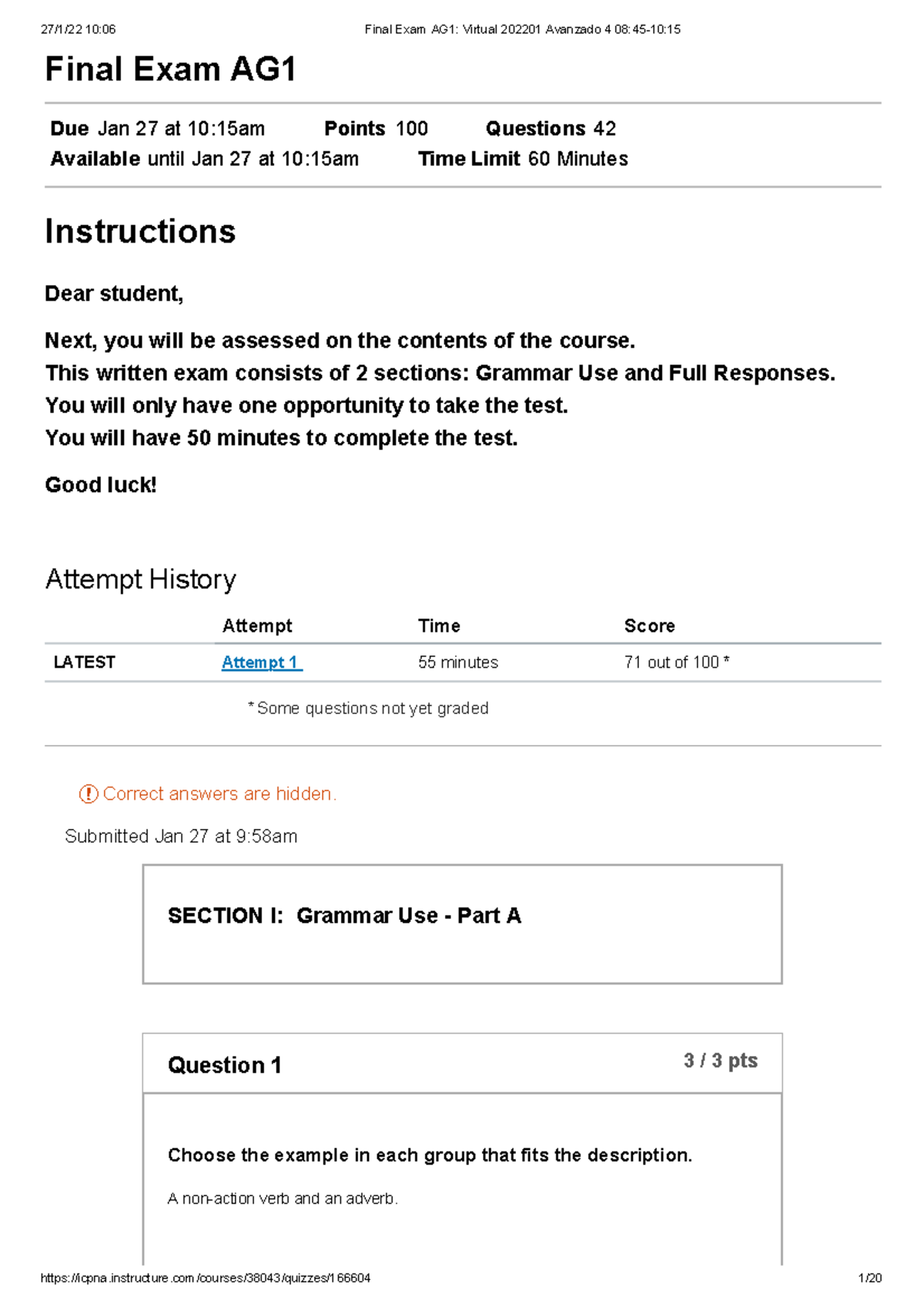 Final Exam AG1 - material util - * Some questions not yet graded Final ...