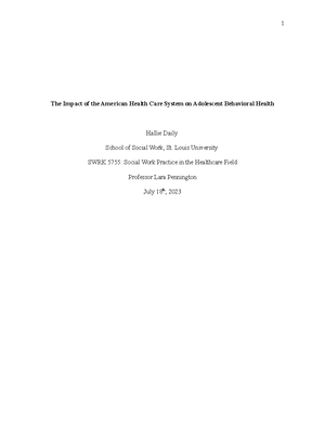 SWRK 5734 Assignment #3-2 copy - Essay Assignment # Hallie Daily Saint ...