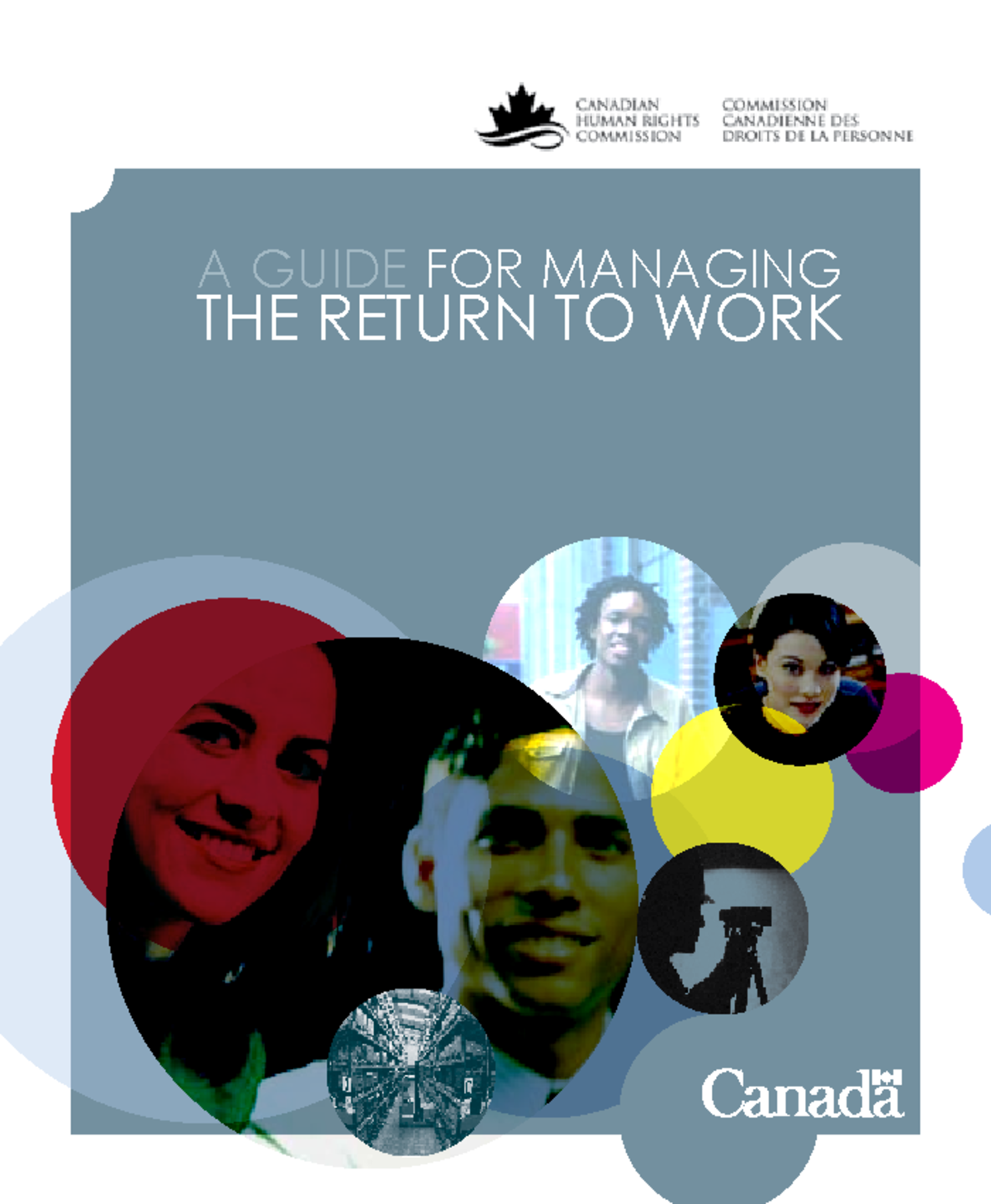 Managing return to work - A GUIDE FOR MANAGING THE RETURN TO WORK How ...
