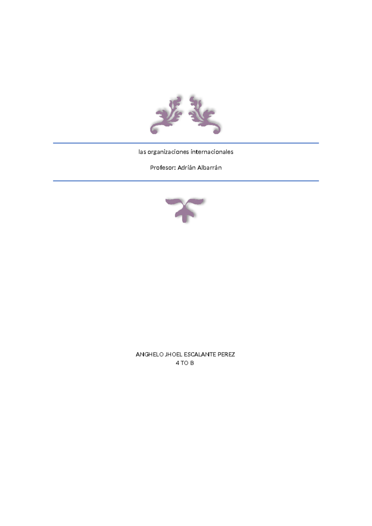 Las organizaciones internacionales - las organizaciones internacionales ...