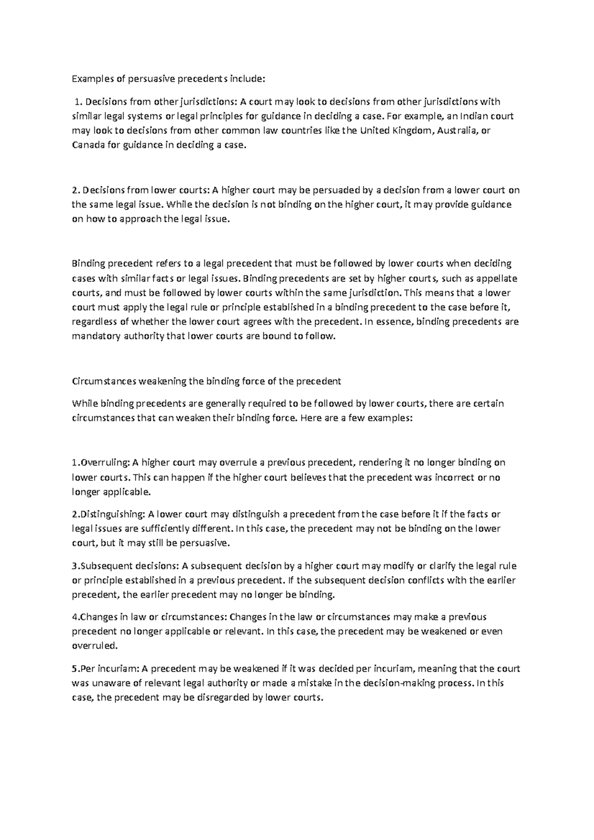 Examples of persuasive precedents - For example, an Indian court may ...