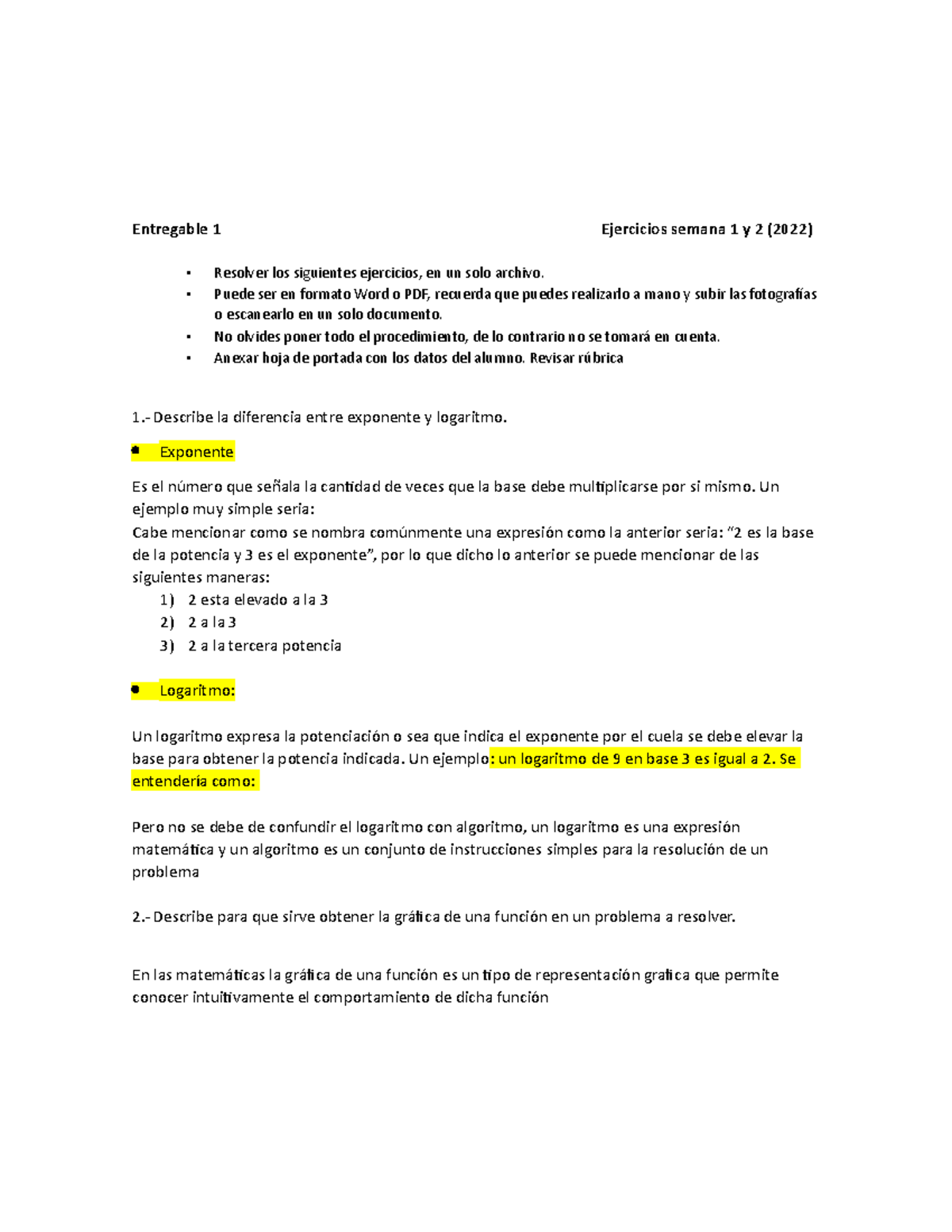 Entregable 1 Ejercicios semana 1 y 2 - • Puede ser en formato Word o PDF, recuerda que puedes ...
